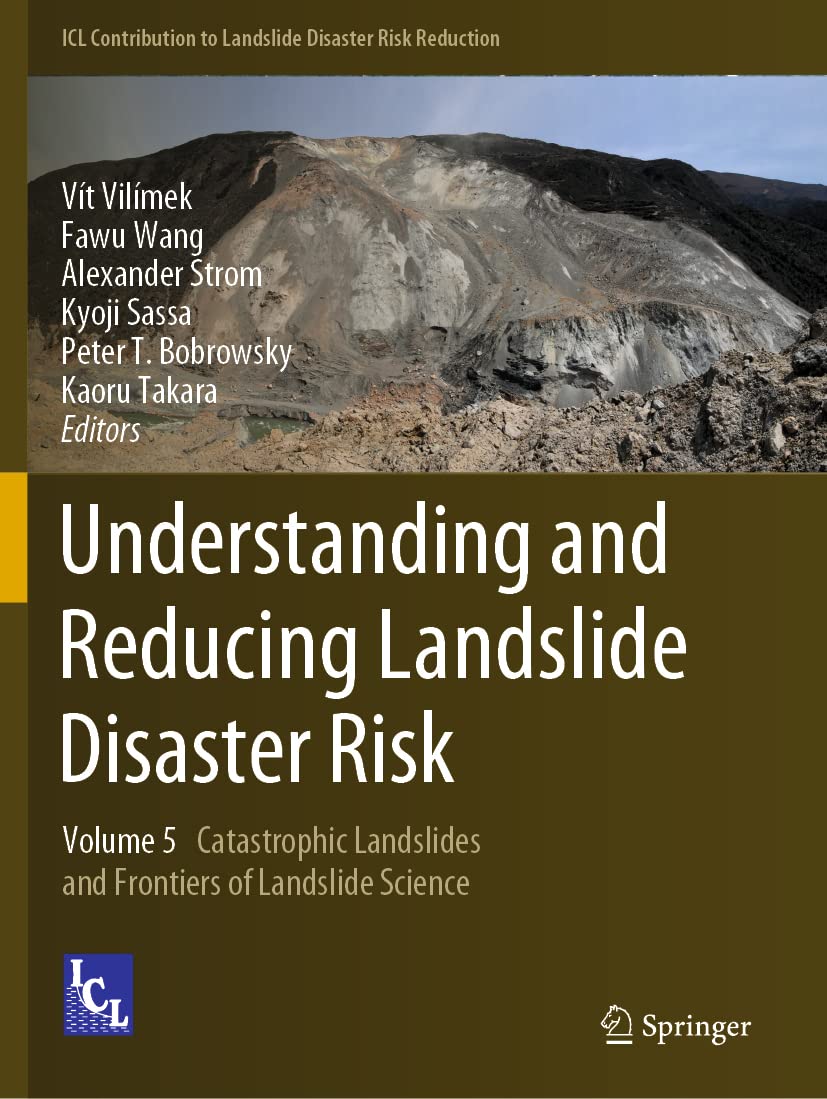 Buy Understanding and Reducing Landslide Disaster Risk: Volume 5 ...