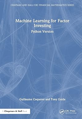 Amazon.com: Machine Learning for Factor Investing: Python Version (Chapman and Hall/CRC ...