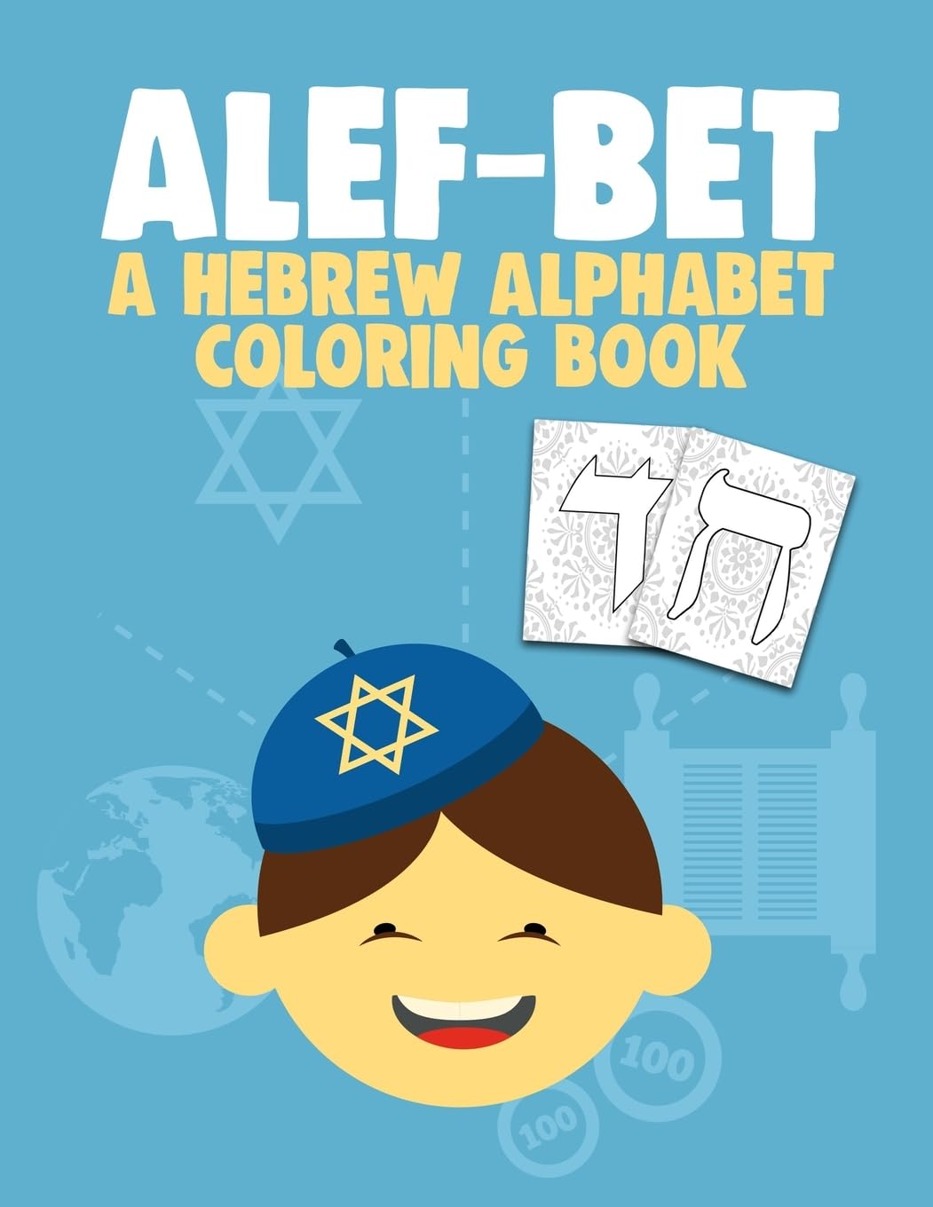 ALEF-BET A HEBREW ALPHABET COLORING BOOK: Jewish School Learning ...