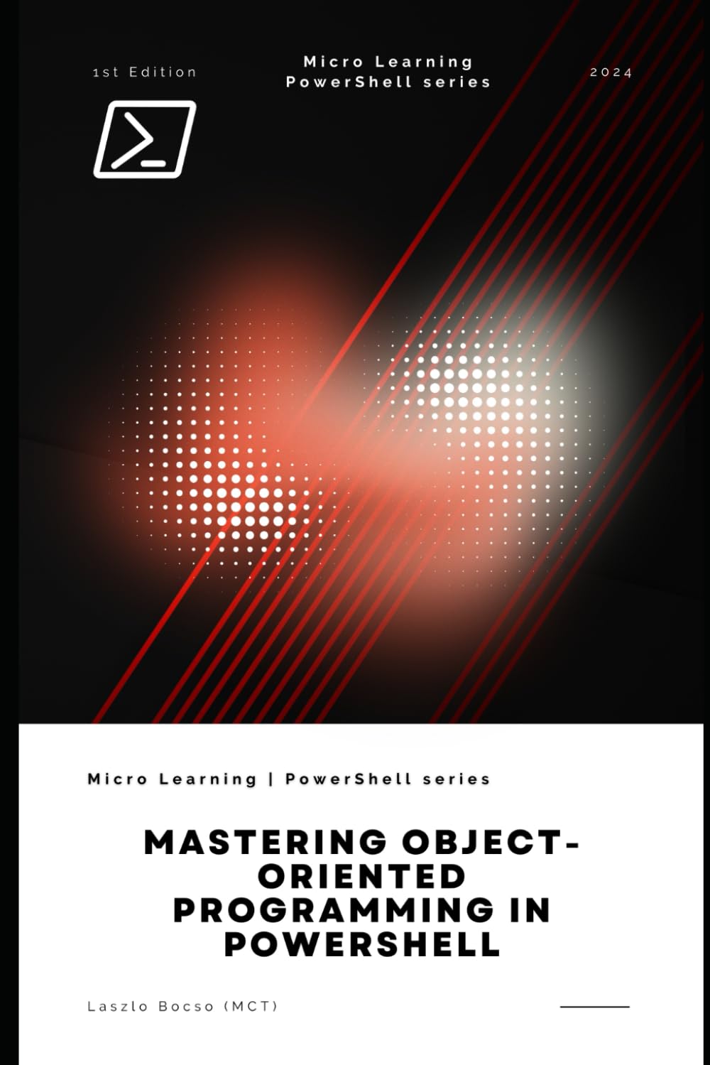 Mastering Object Oriented Programming In Powershell Uk Bocso Laszlo 9798345740514