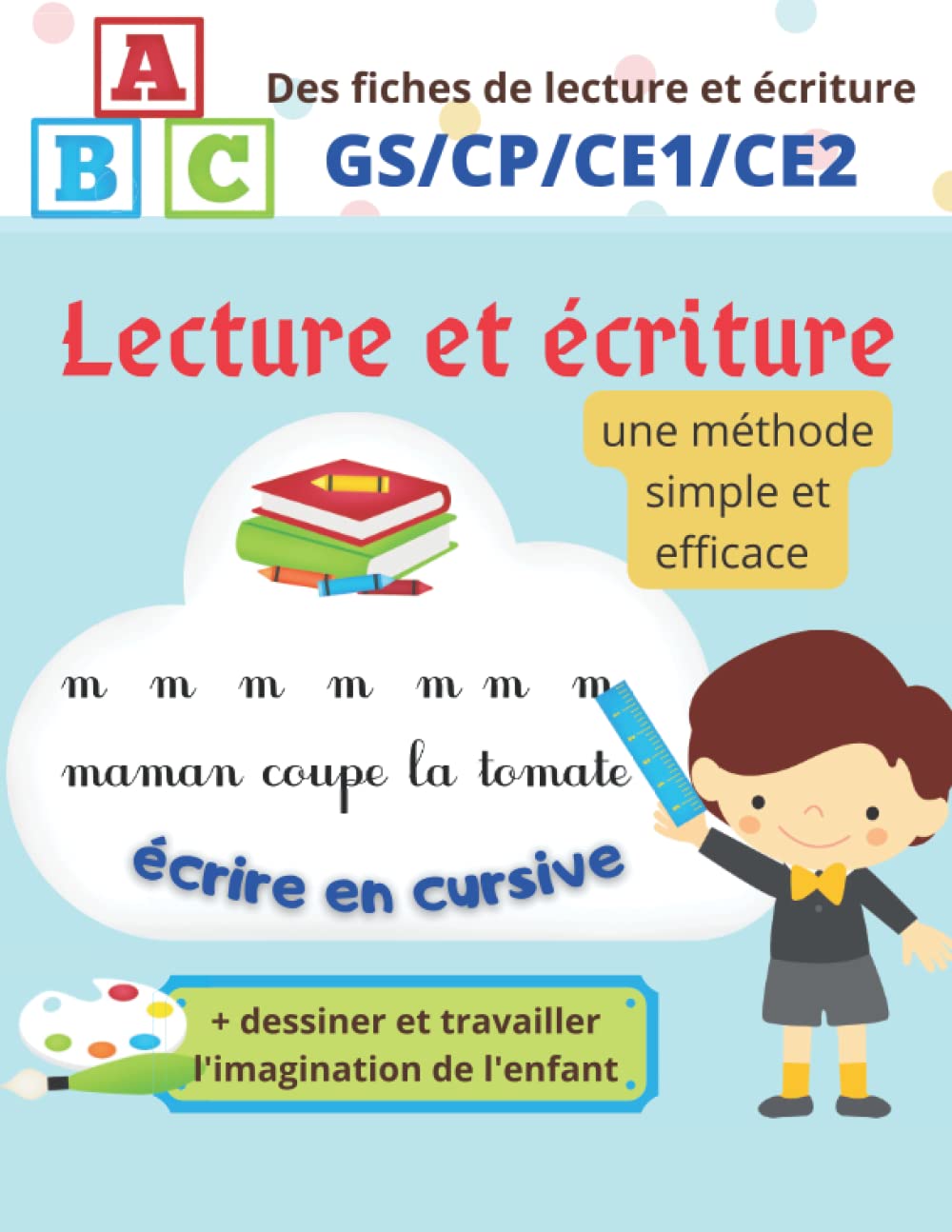Buy Lecture et écriture: livre de lecture et écriture, cahier d ...