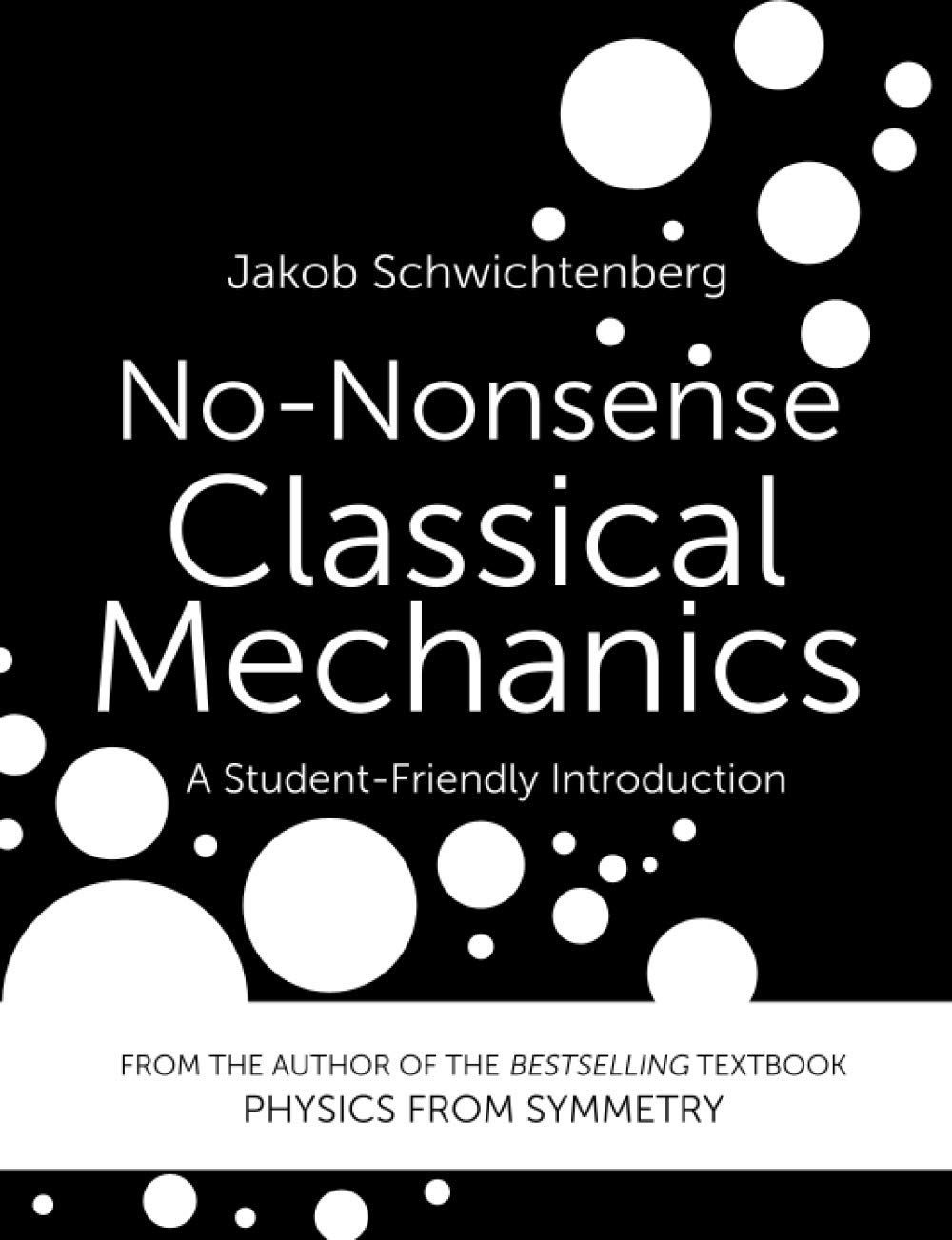 No-Nonsense Classical Mechanics: A Student-Friendly Introduction ...