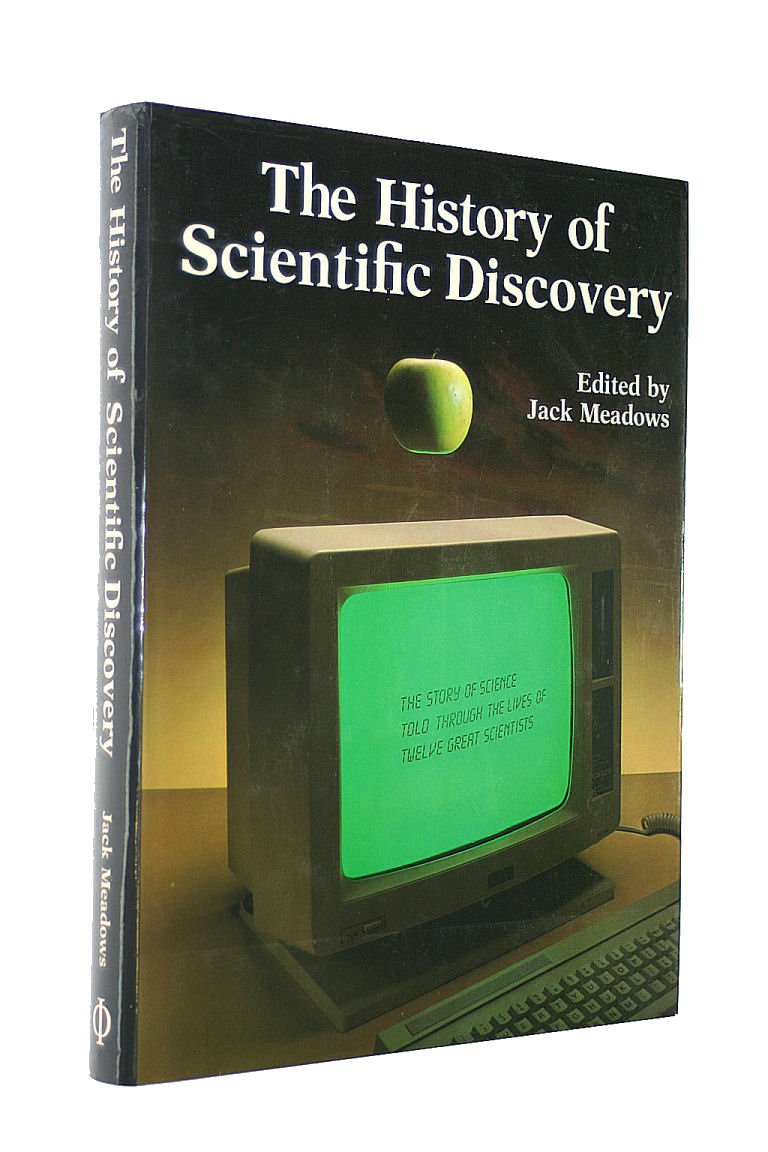 Amazon | The History of Scientific Discovery: The Story of Science Told ...