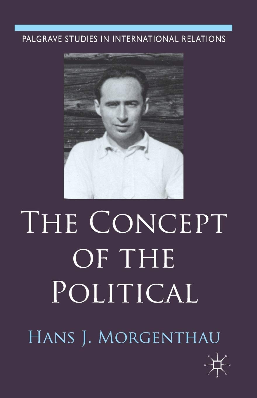 The Concept of the Political (Palgrave Studies in International ...