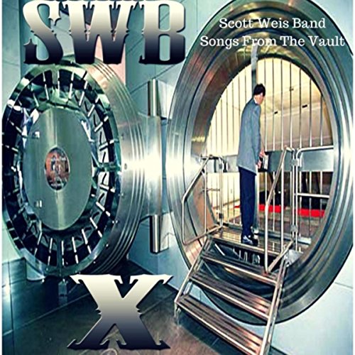 Play Songs from the Vault X by Scott Weis Band on Amazon Music
