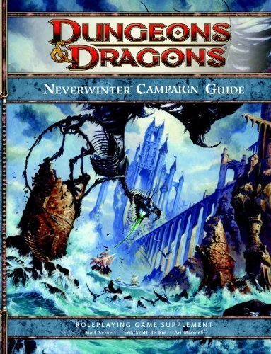 Neverwinter Campaign Setting: A 4th edition Dungeons & Dragons ...