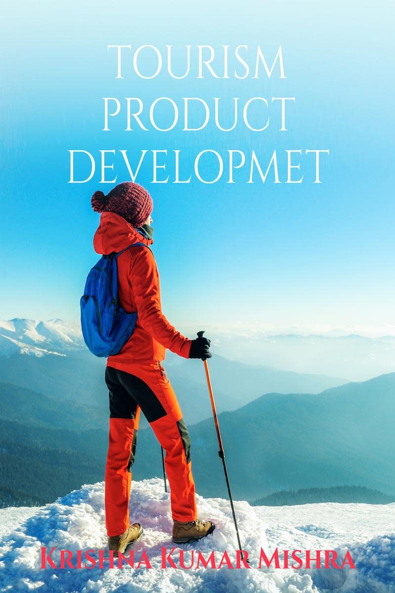 Buy TOURISM PRODUCT DEVELOPMENT Book Online at Low Prices in India ...