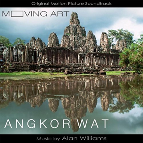 Amazon.com: Moving Art: Angkor Wat (Original Motion Picture Soundtrack ...