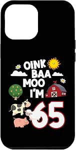 Amazon.com: iPhone 14 Pro Max Oink Baa Neigh Cluck Moo I'm 65th ...
