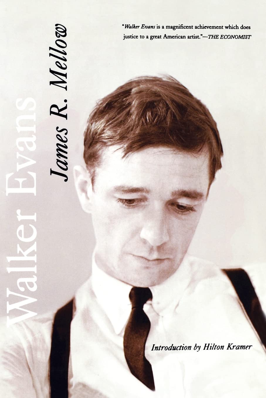 Amazon.com: Walker Evans: 9780465090785: Mellow, James R.: Books