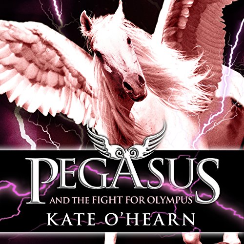 Pegasus and the Fight for Olympus (Audio Download): Kate O'Hearn, Jane ...