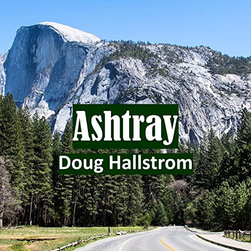 Amazon MusicでDoug HallstromのAshtrayを再生する