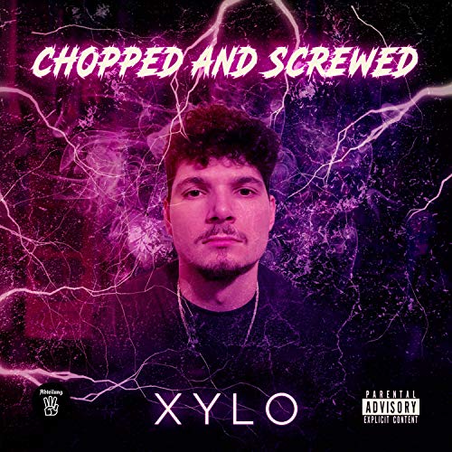 Spiele Chopped And Screwed von Xylo auf Amazon Music ab