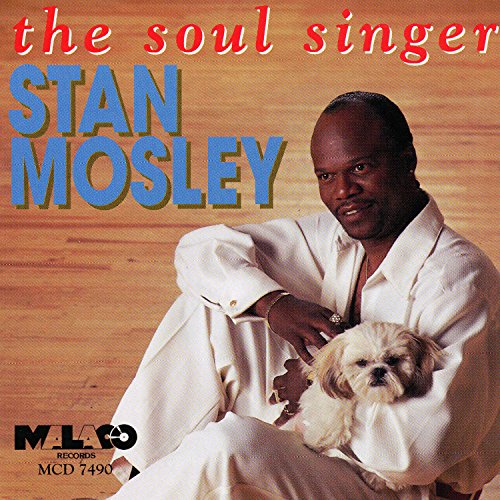 Amazon.com: The Soul Singer : Stan Mosley: Digital Music