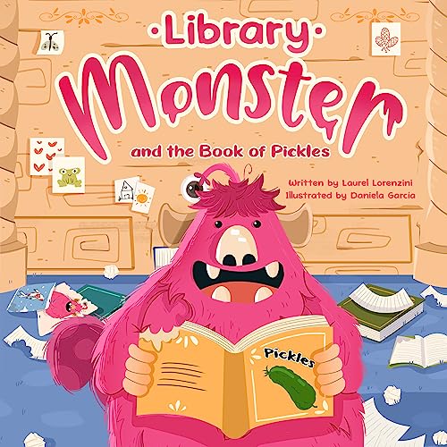 Library Monster and the Book of Pickles (Storytime Adventures 2) eBook ...