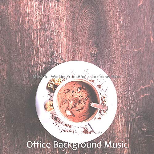 Play Music for Working from Home - Luxurious Piano by Office Background ...