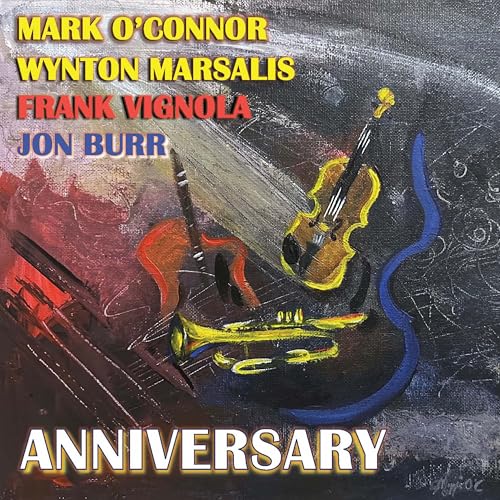 Play Anniversary by Mark O'Connor feat. Wynton Marsalis, Frank Vignola ...