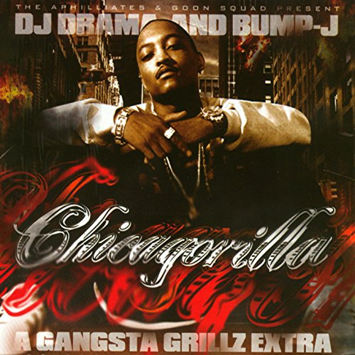 Amazon.com: Chicagorilla - Gangsta Grillz Extra : DJ Drama & Bump J ...