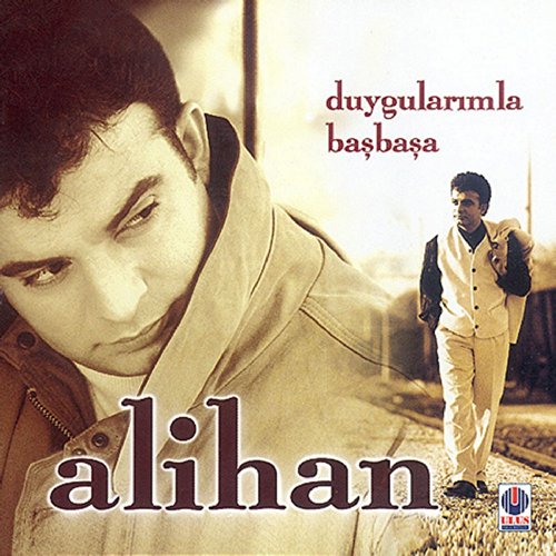 Amazon Music - AlihanのDuygularımla Başbaşa - Amazon.co.jp