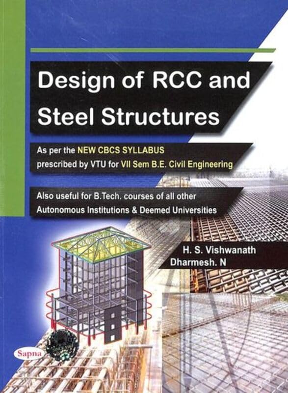 Buy DESIGN OF RCC & STEEL STRUCTURES FOR 7 SEM BE CIVIL ENGINEERING : VTU Book Online at Low ...