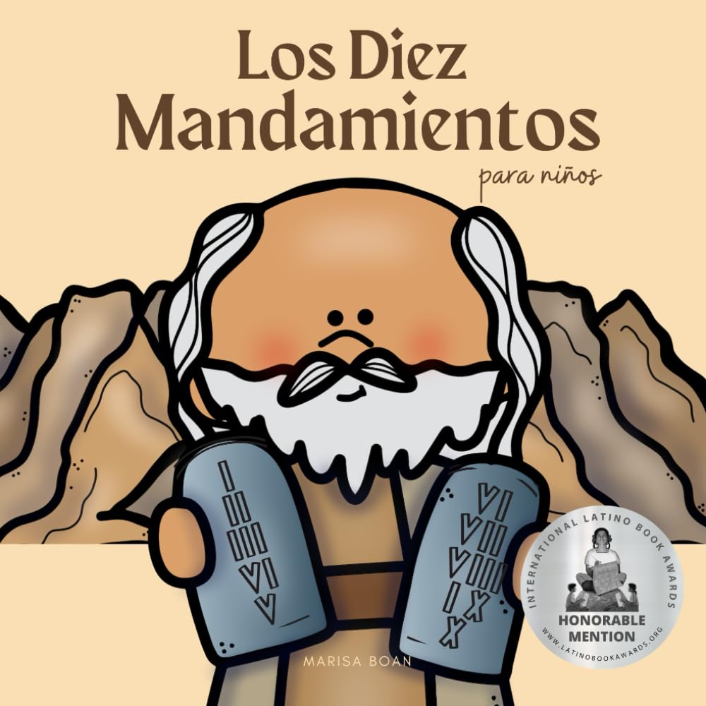 Los Diez Mandamientos Para Niños: The Ten Commandments Book for Kids in ...