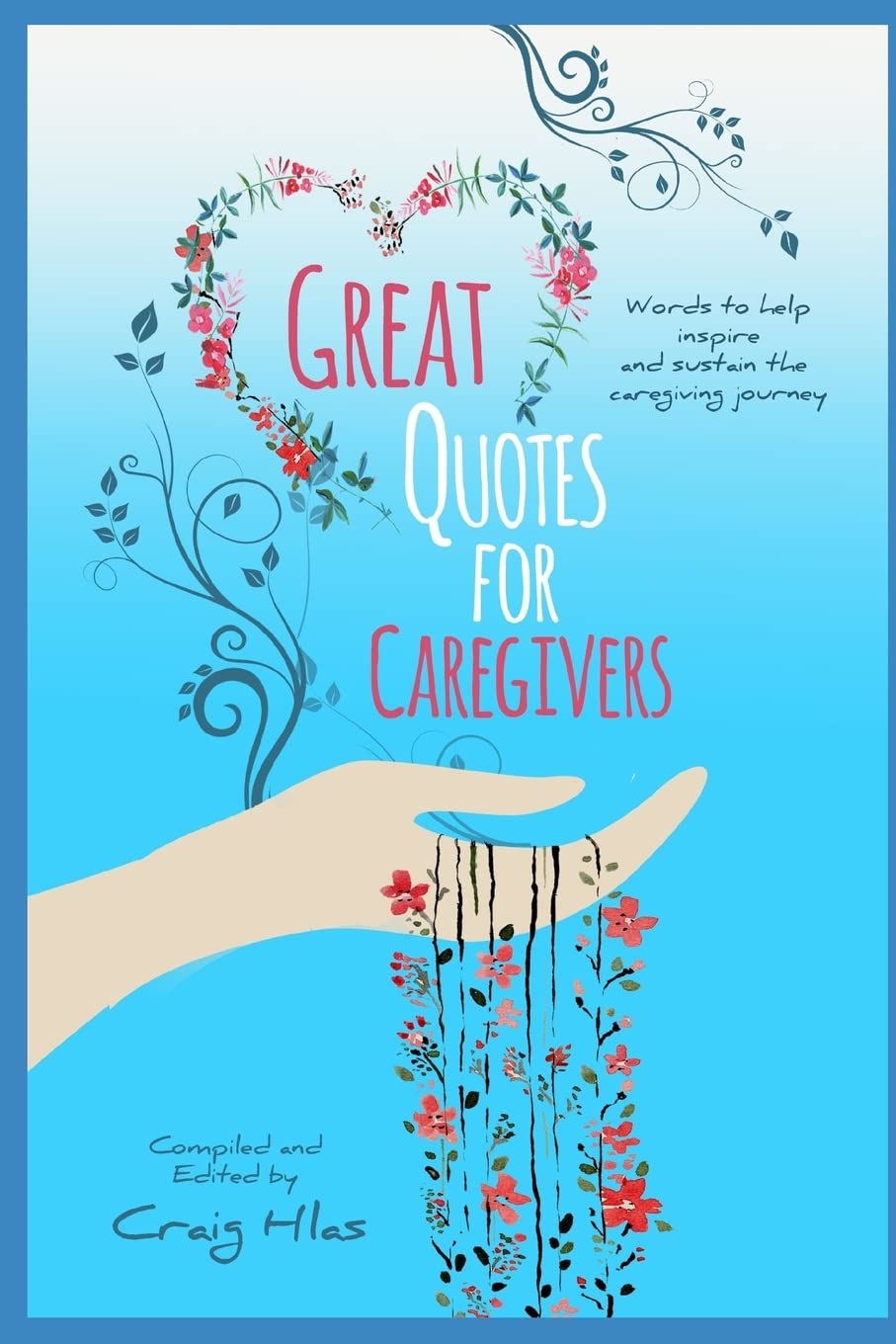 Great Caregiver Quotes