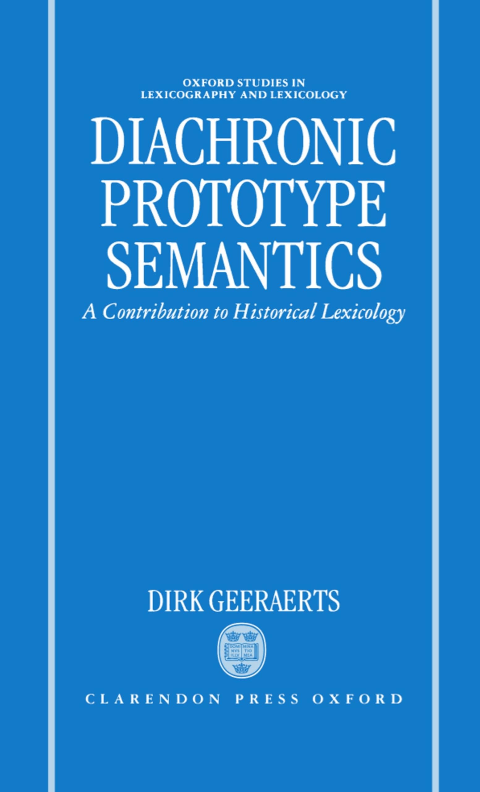 Amazon.com: Diachronic Prototype Semantics: A Contribution to ...