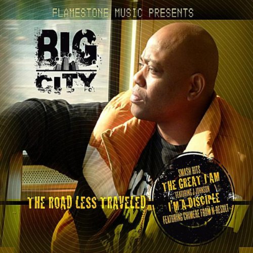 Play The Road Less Traveled by Big City on Amazon Music