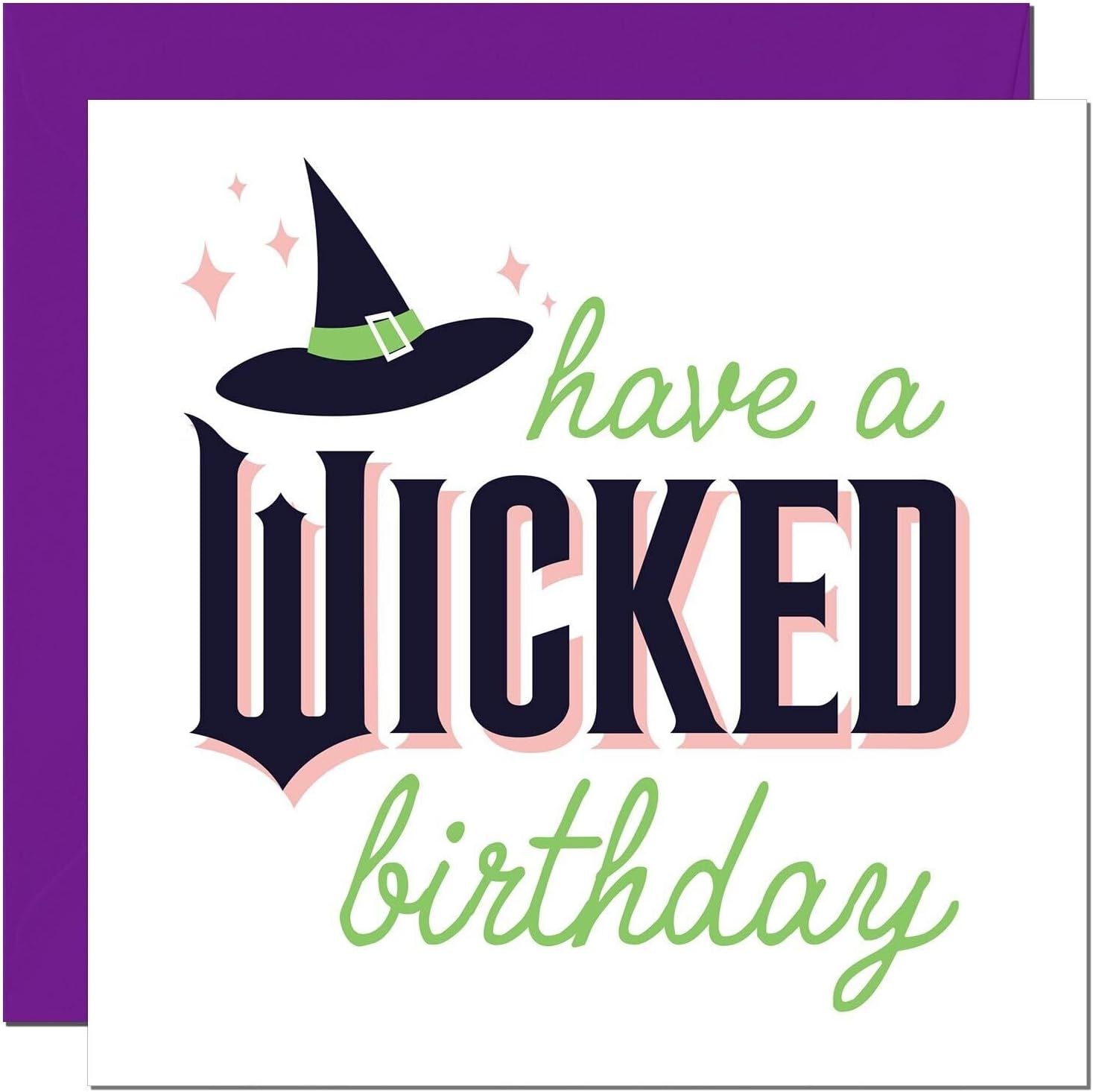 Have a Wicked Birthday - Wicked Birthday Card - Witch Witchcraft Bday ...