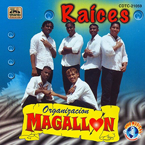 Play Raices by Organizacion Magallon on Amazon Music