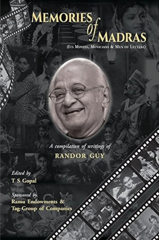 Buy Memories of Madras : Its Movies, Musicians & Men of Letters Book ...