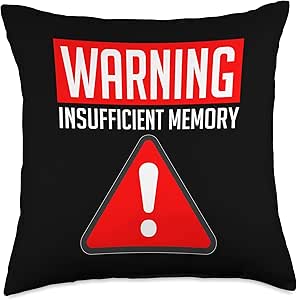 Amazon.com: Sarcastic Joke - Warning Insufficient Memory Gift Computer ...