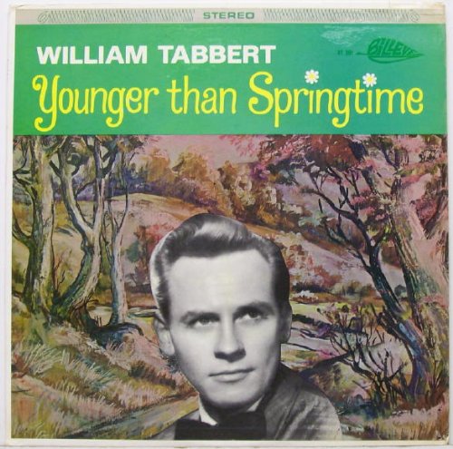 Younger Than Springtime / Stereo: WILLIAM TABBERT: Amazon.com: Books