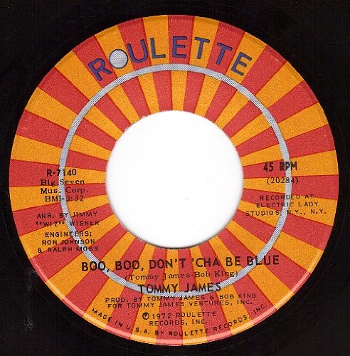 Tommy James - Boo Boo Don't Cha Be Blue/Rings And Things (VG 45 rpm ...