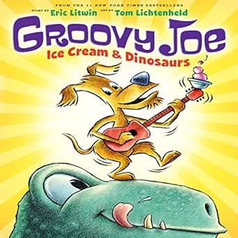 Ice Cream and Dinosaurs: Groovy Joe, Book 1 (Edição em áudio): Eric ...