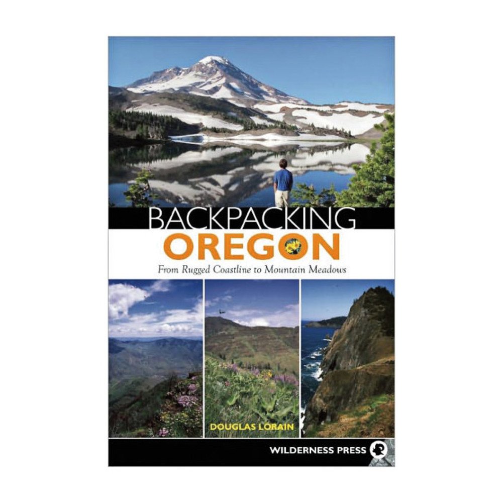 Backpacking Oregon: Lorain, Douglas A.: 9780899972527: Amazon.com: Books