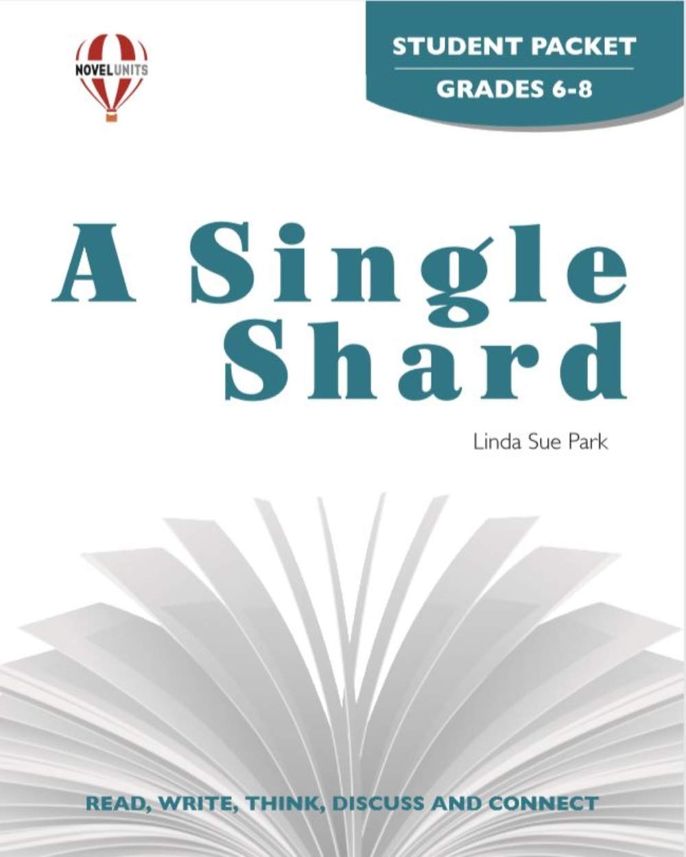 A Single Shard - Student Packet by Novel Units: Novel Units ...