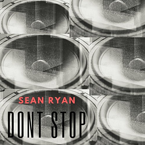 Play Dont Stop by Sean Ryan on Amazon Music