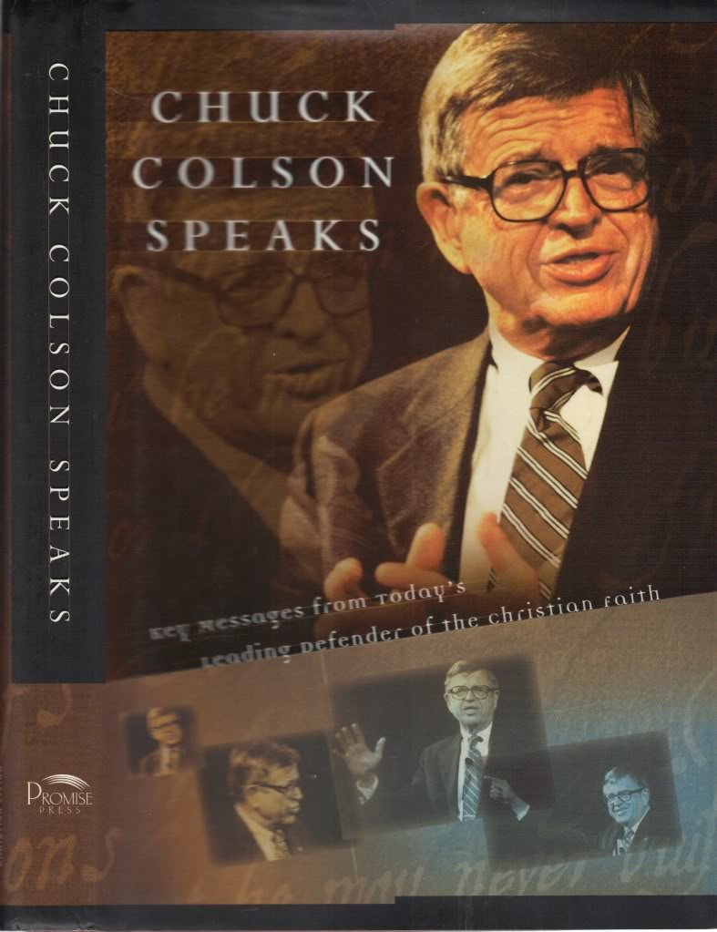 Chuck Colson Speaks: Twelve Key Speeches by America's Foremost ...