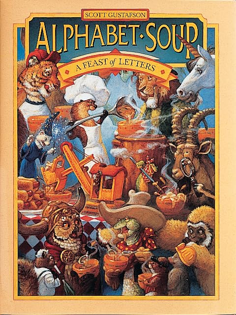 Alphabet Soup: Gustafson, Scott: 9780867130256: Amazon.com: Books