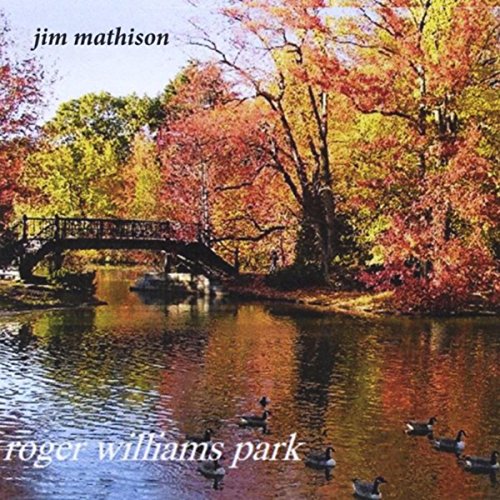Play Roger Williams Park by Jim Mathison on Amazon Music