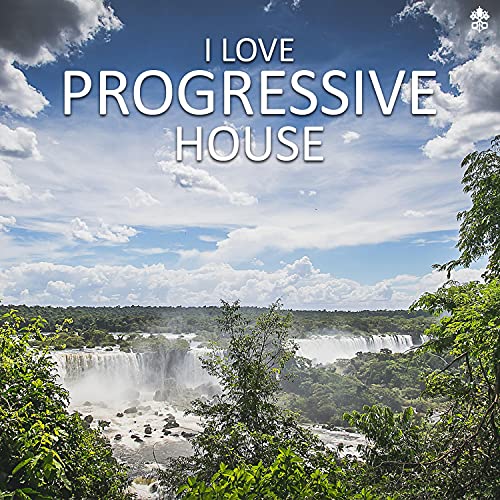 I Love Progressive House de VARIOUS ARTISTS en Amazon Music Unlimited