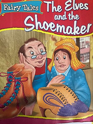 The elves and the shoemaker : Amazon.in: Books