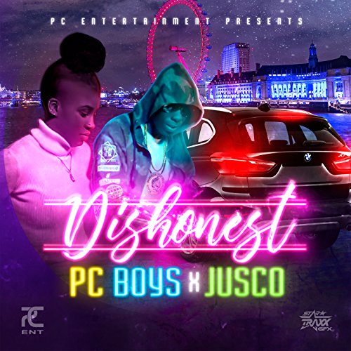 Écouter Dishonest par PC Boys feat. Jusco sur Amazon Music Unlimited