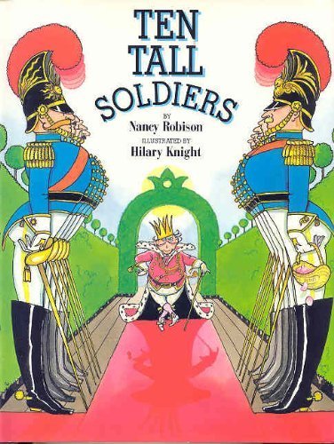 Ten Tall Soldiers: A Story by Nancy Robison (1991-11-03): Nancy L ...