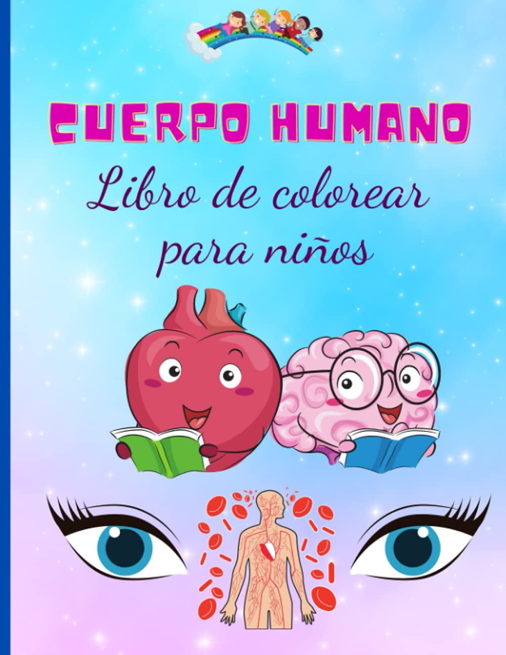 Buy Cuerpo humano Libro de Colorear para Niños: Mi primer libro de ...