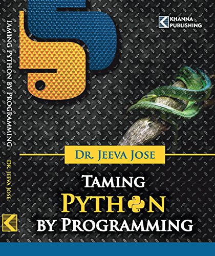 Amazon.com: Taming PYTHON By Programming eBook : Jose, Jeeva: Kindle Store