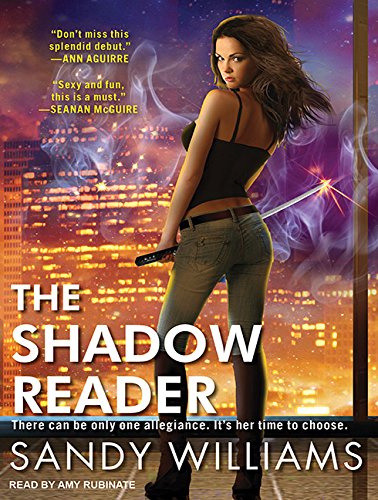 The Shadow Reader (Shadow Reader, 1): Williams, Sandy, Rubinate, Amy ...