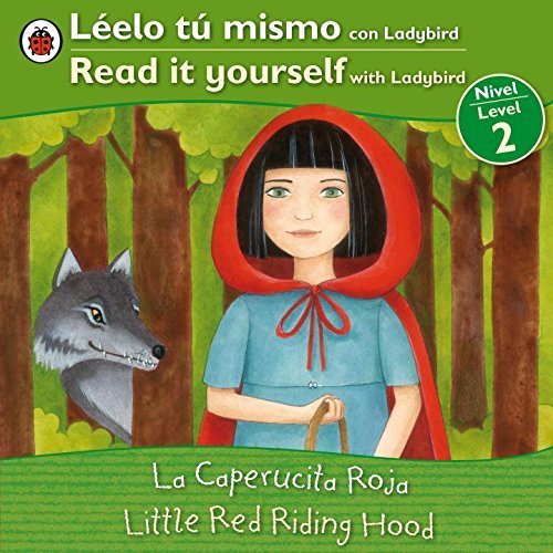 Little Red Riding Hood/La caperucita roja: Bilingual Fairy Tales (Level ...