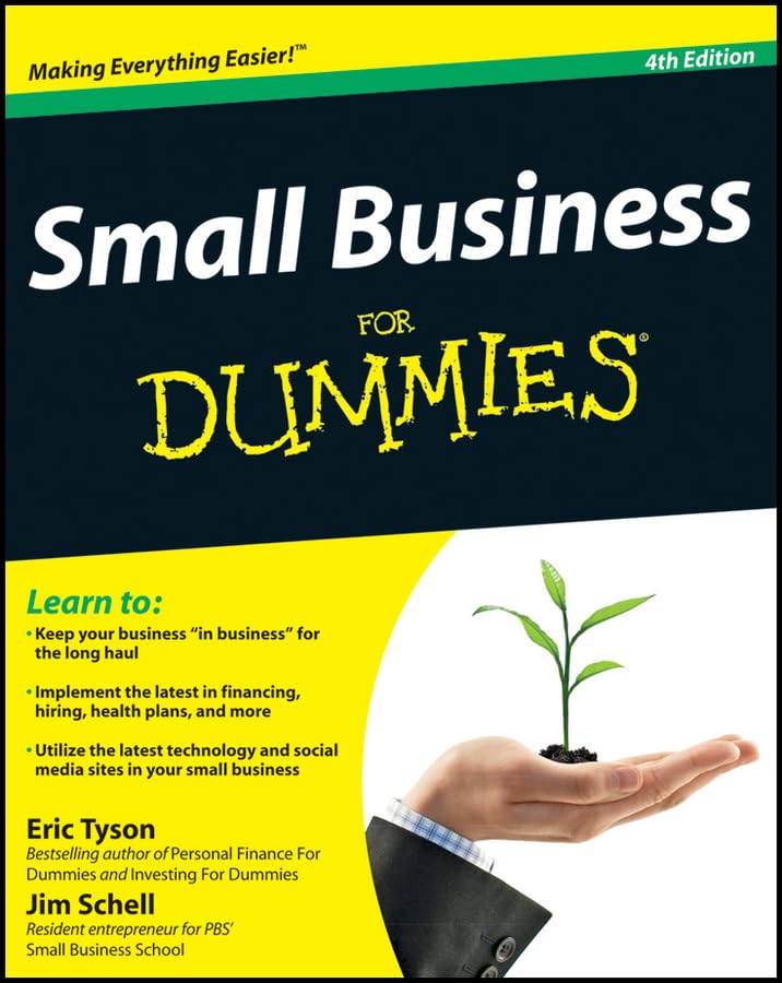 Small Business For Dummies: Fourth Edition: Tyson, Eric: 9781118083727 ...